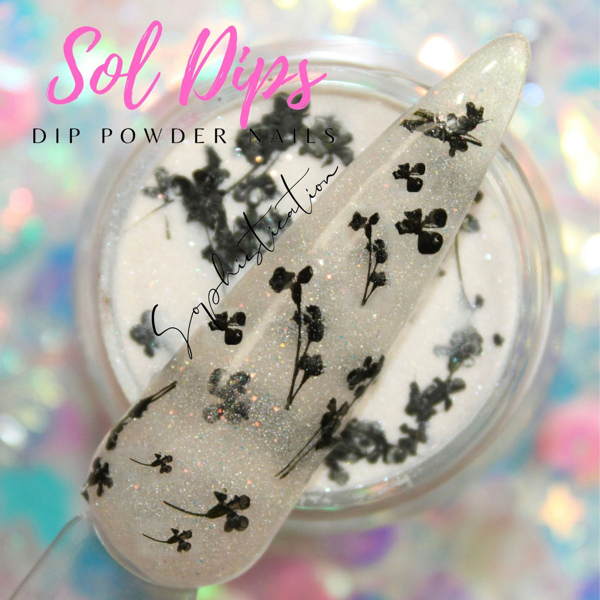 Sophistication | Sol Dips, LLC