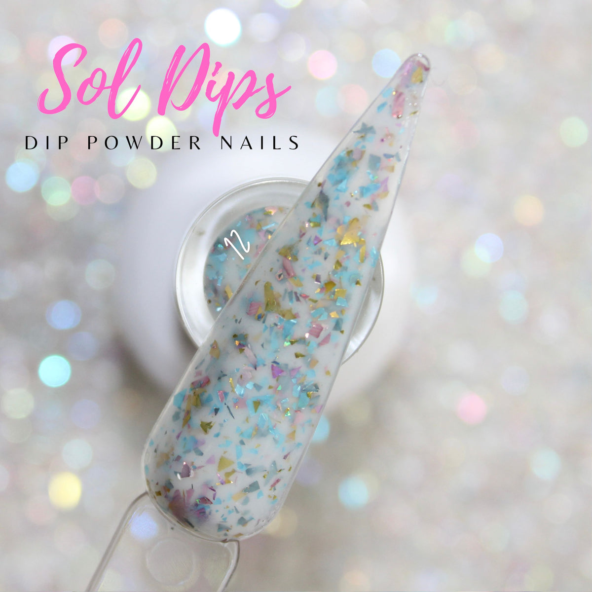 12 | Sol Dips, LLC