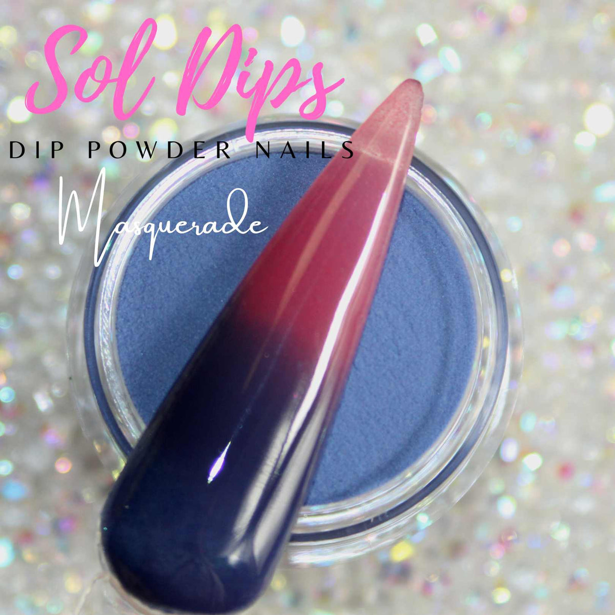 Masquerade (Thermal) | Sol Dips, LLC