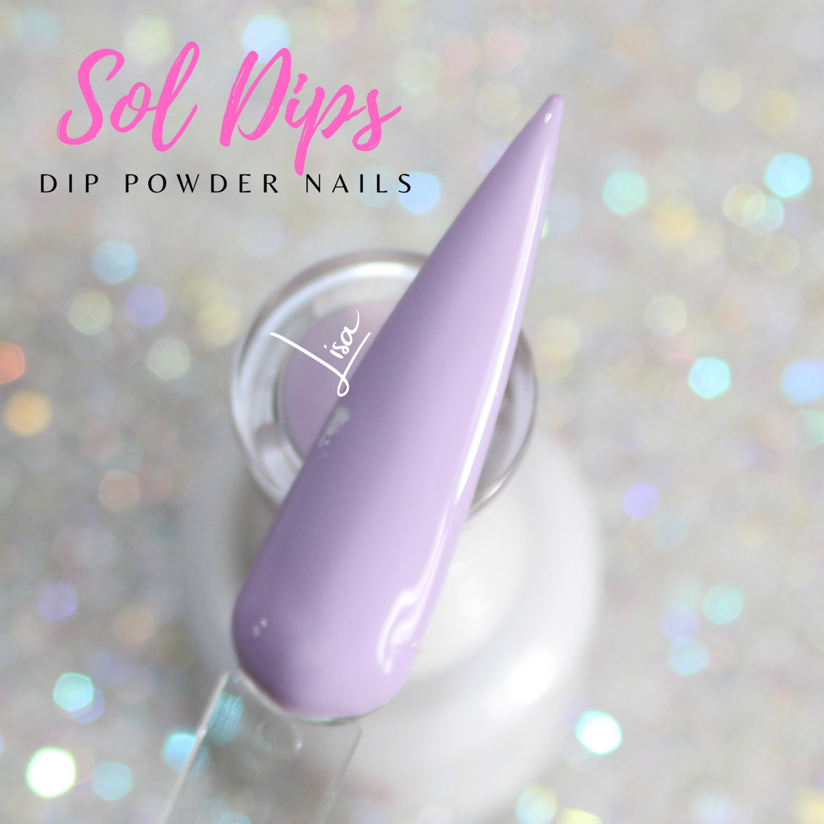 Lisa | Sol Dips, LLC